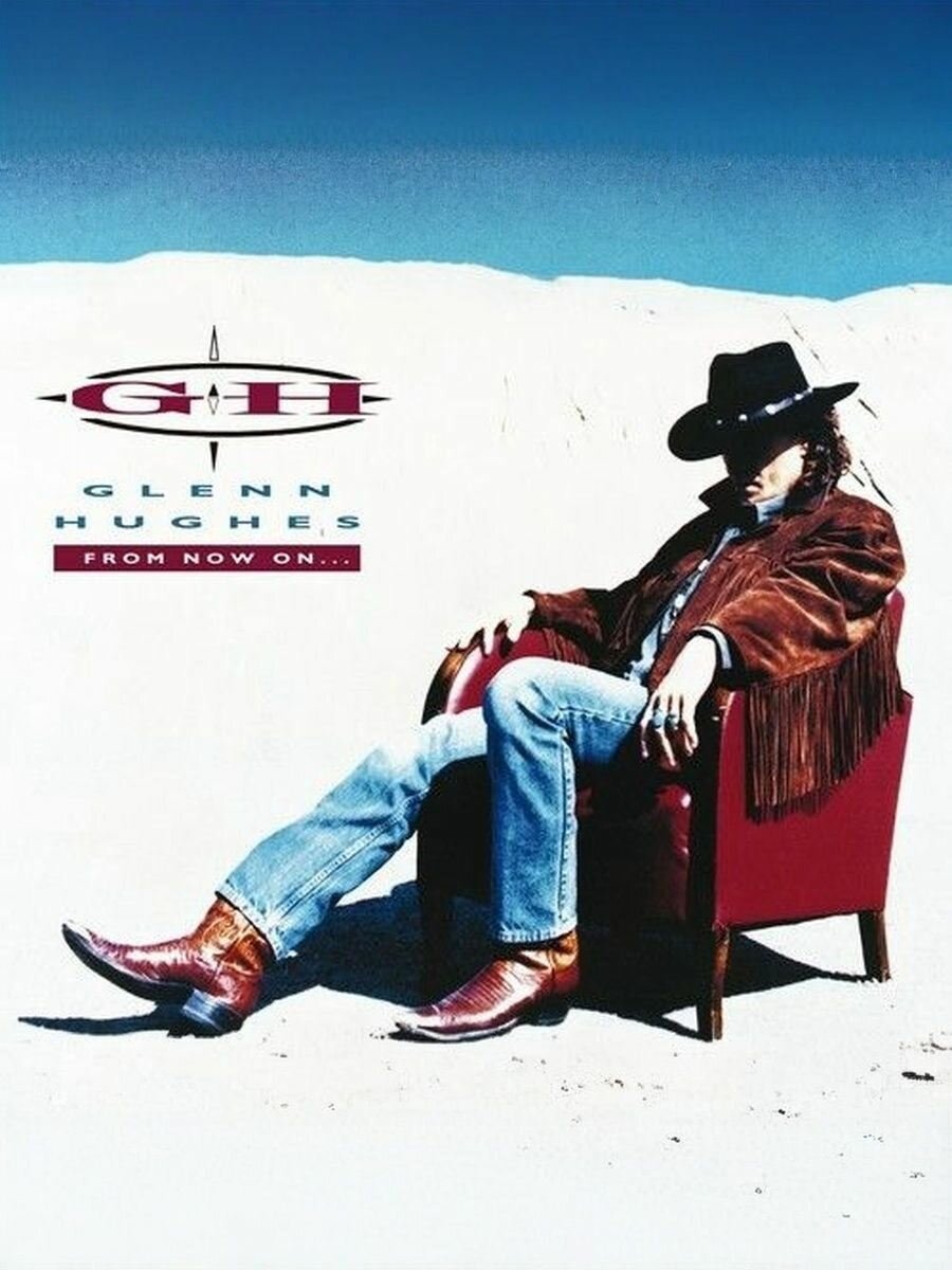 Glenn hughes "From now on" (CD - диск, 1994)
