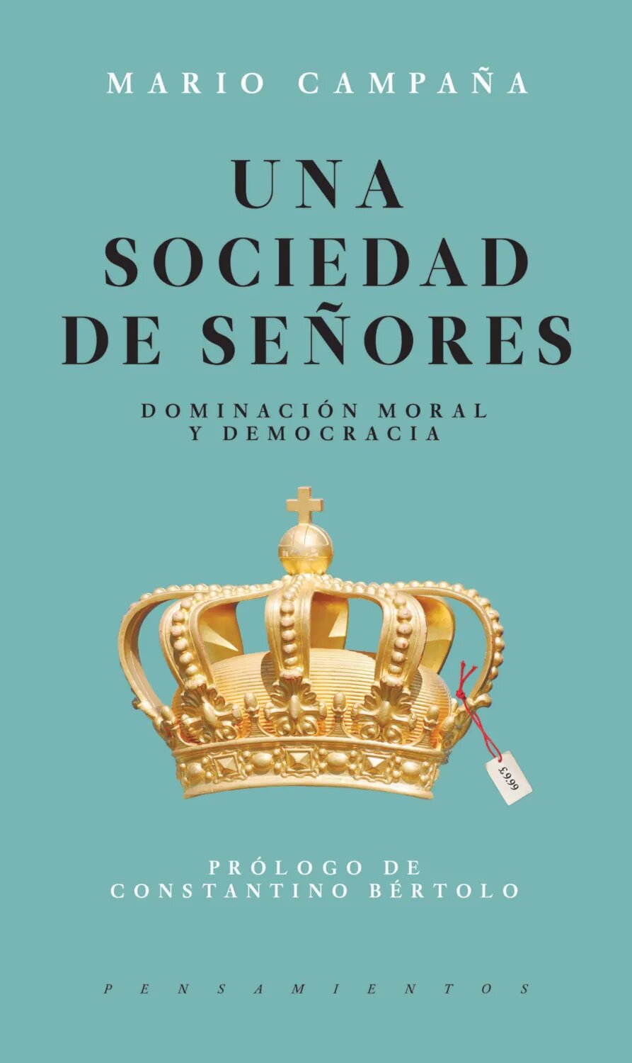 Una sociedad de señores [Цифровая книга]
