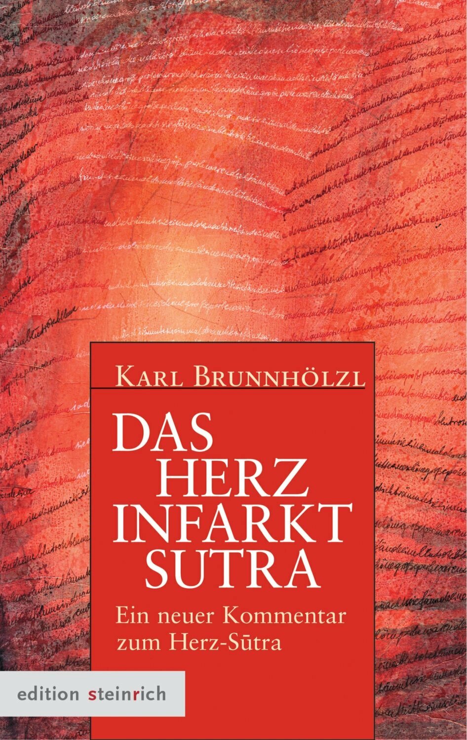Das Herzinfarkt-Sutra [Цифровая книга]