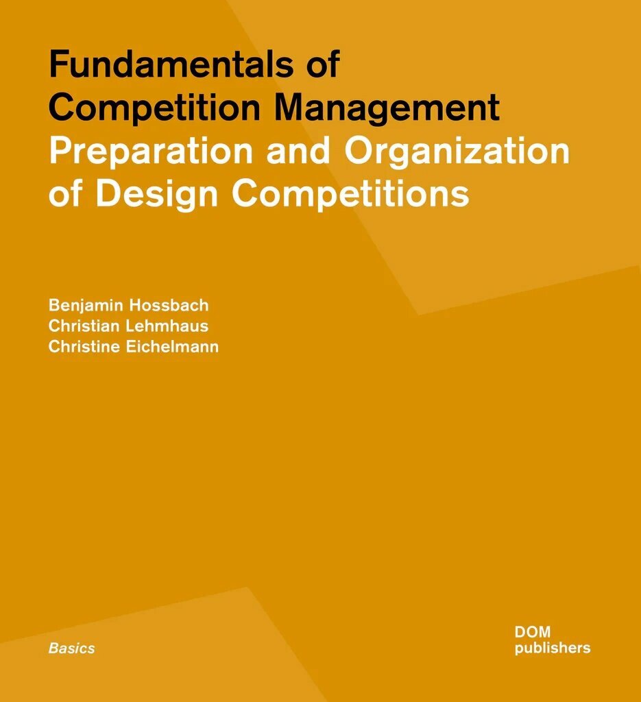 Fundamentals of Competition Management / Книги об искусстве