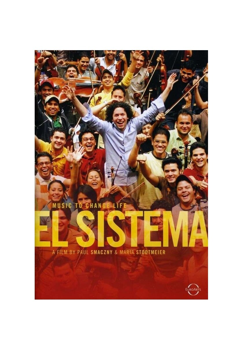 EL SISTEMA - Music to Change Life. 1 DVD