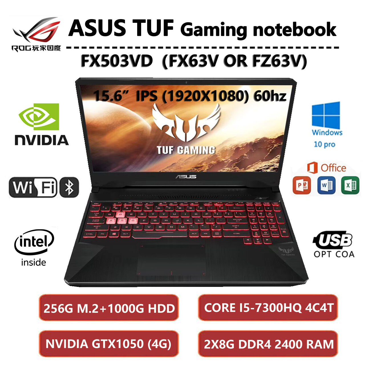 ноутбук 15.6" ASUS tuf gaming FX503VD / FX63V OR FZ63V (CORE i5-7300HQ 4C4T+2X8GB DDR4 2400 RAM+256G M.2 NGFF SSD+1000G HDD+NVIDIA GTX1050 4G+Intel UHD 620 Видеокарта+1920X1080 IPS 4K) Win 10 pro