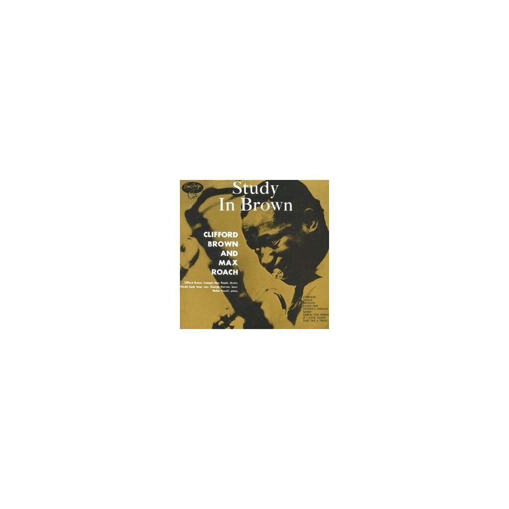 Виниловая пластинка Clifford Brown & Max Roach - A Study In Brown - 180 Gram Vinyl (1 LP)