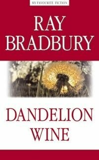 Книга "Вино из одуванчиков (Dandelion Wine)"