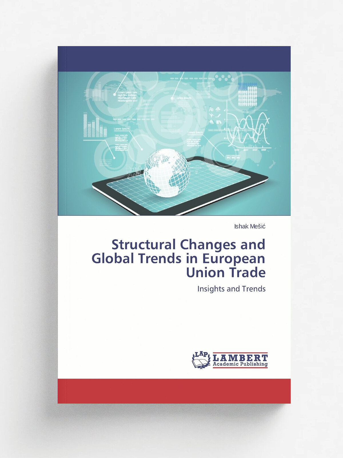 Structural Changes and Global Trends in European Union Trade