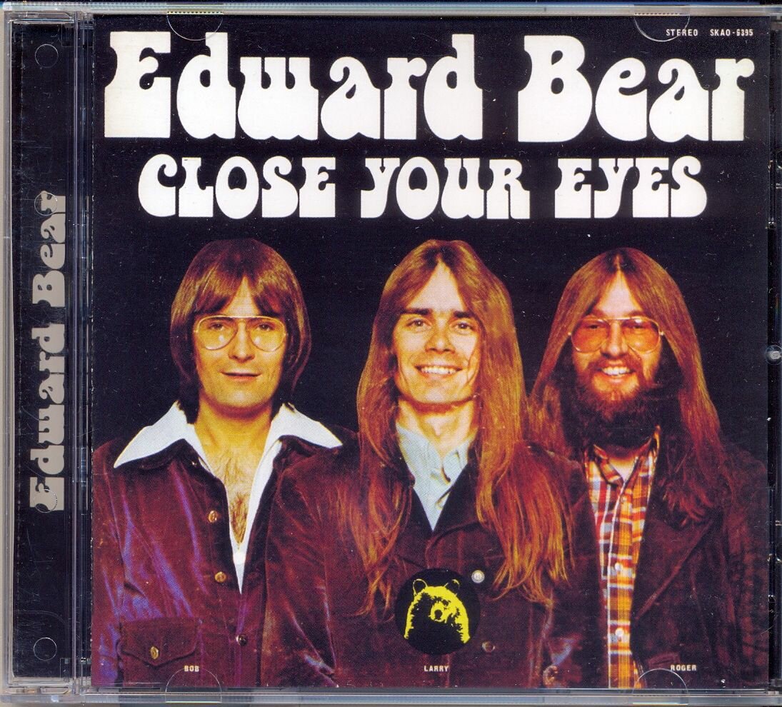 Edward Bear - Close your eyes 1973 г. Компакт диск
