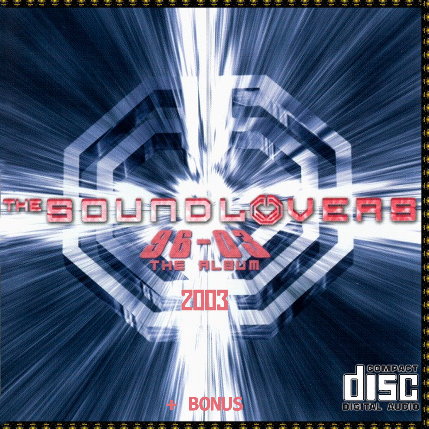 The Soundlovers - 96-03 The Album (2003) + Bonus (классика 90х) CD (запись на CD-R)