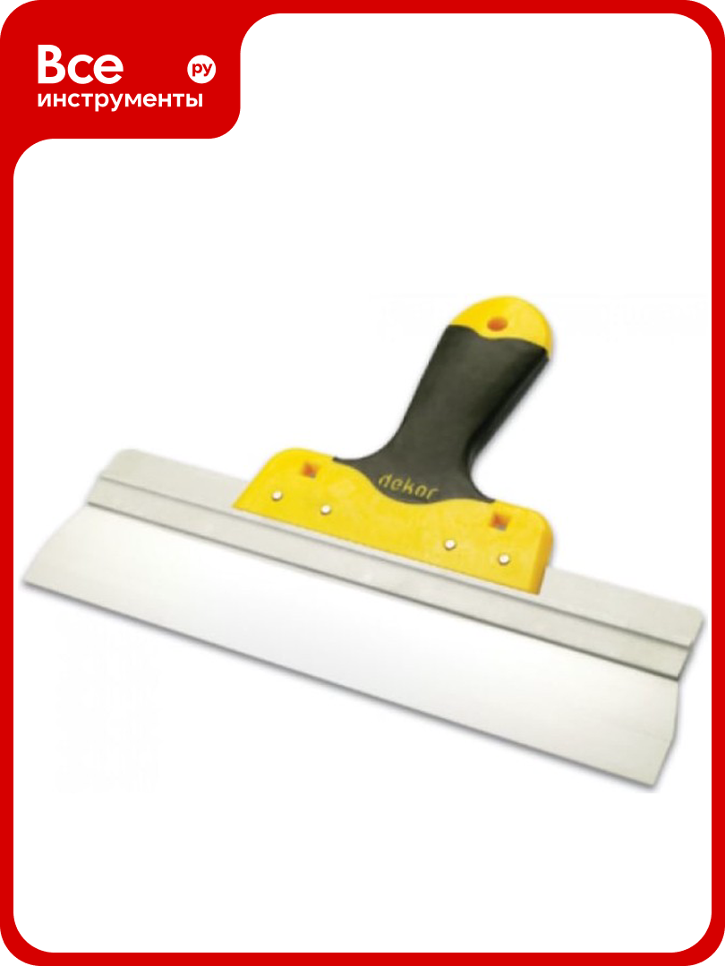 Шпатель DEKOR 400 мм нержавеющая сталь фасадный, ручка с эластомерным покрытием, 348, шпатлевки и штукатурных работ