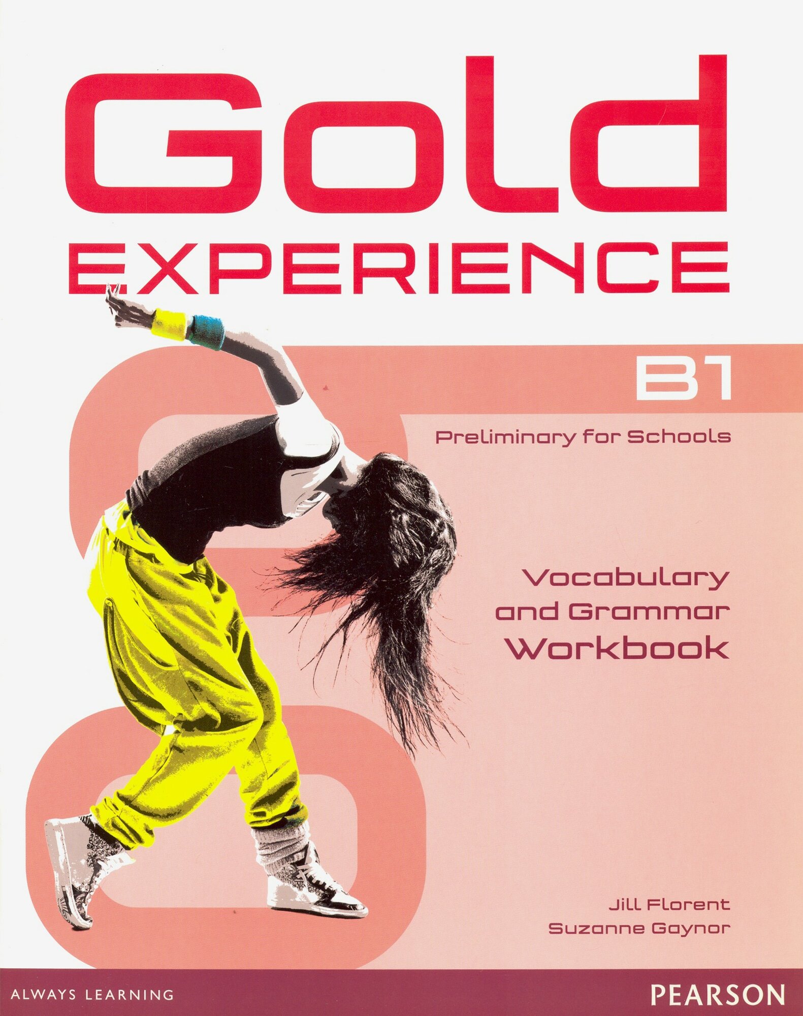 Gold Experience. B1. Vocabulary and Grammar Workbook without key / Рабочая тетрадь