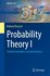 Probability Theory I: Random Variables and Distributions (UNITEXT, 165)