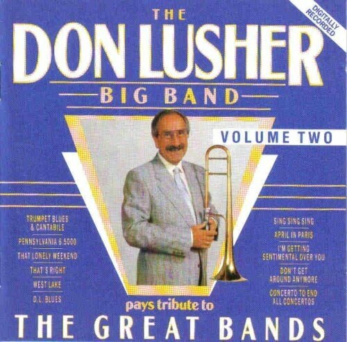 Компакт-диск The Don Lusher Big Band – Pays Tribute To The Great Bands: Volume Two (1 CD)