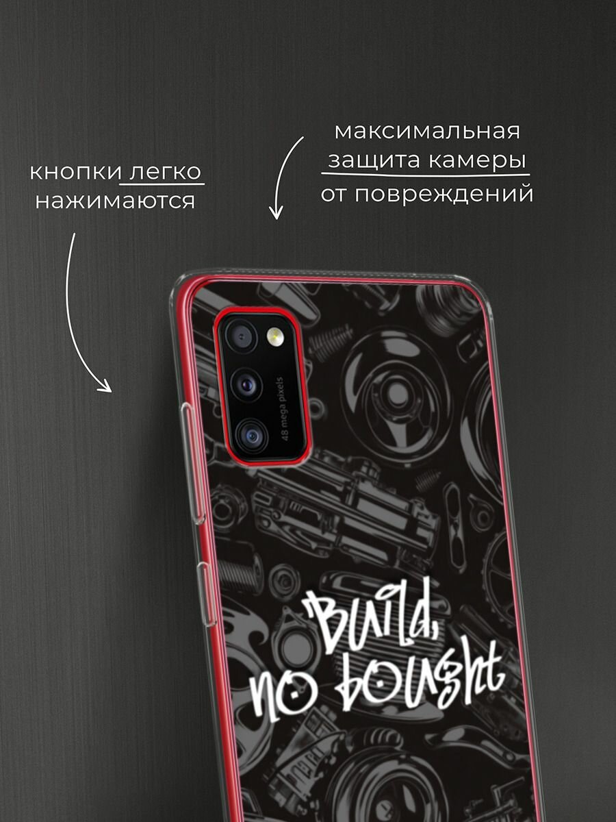 Чехол на Samsung Galaxy A41 / Самсунг Галакси А41 с принтом "Build no bought" — фото 1