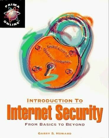 Introduction to Internet Security: From Basics to Beyond