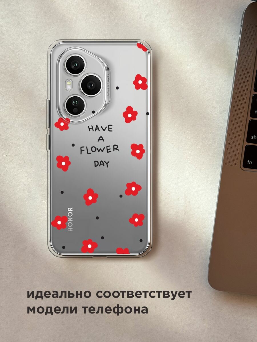 Чехол на Honor 400 Pro / Хонор 400 Про с принтом "Have a flower day 2", прозрачный — фото 1