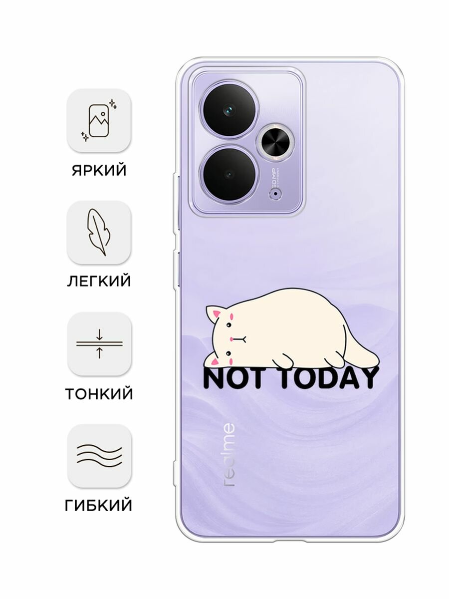 Чехол на Realme 14T / Реалми 14Т с принтом "Cat not today", прозрачный — фото 1