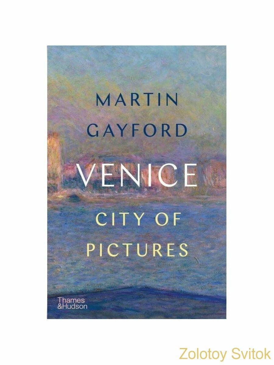 Venice City Of Pictures