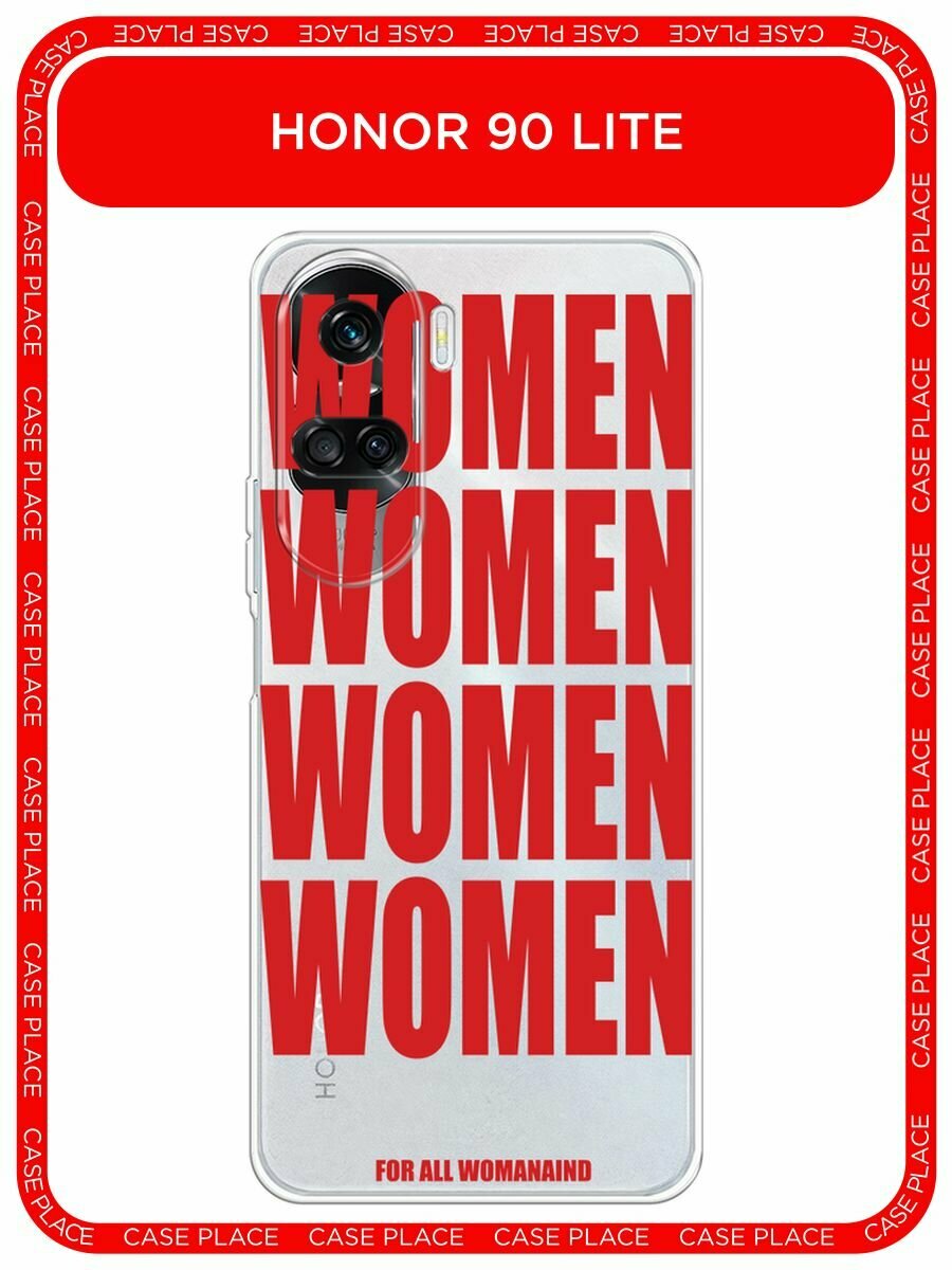 Чехол на Honor 90 Lite / Хонор 90 Лайт с принтом "WOMEN", прозрачный