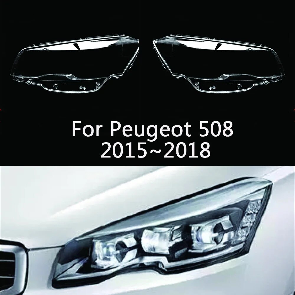 Для Peugeot 508 2015 ~ 2018 передняя крышка фар автомобиля линза стекло крышка лампы 1 pcs Left