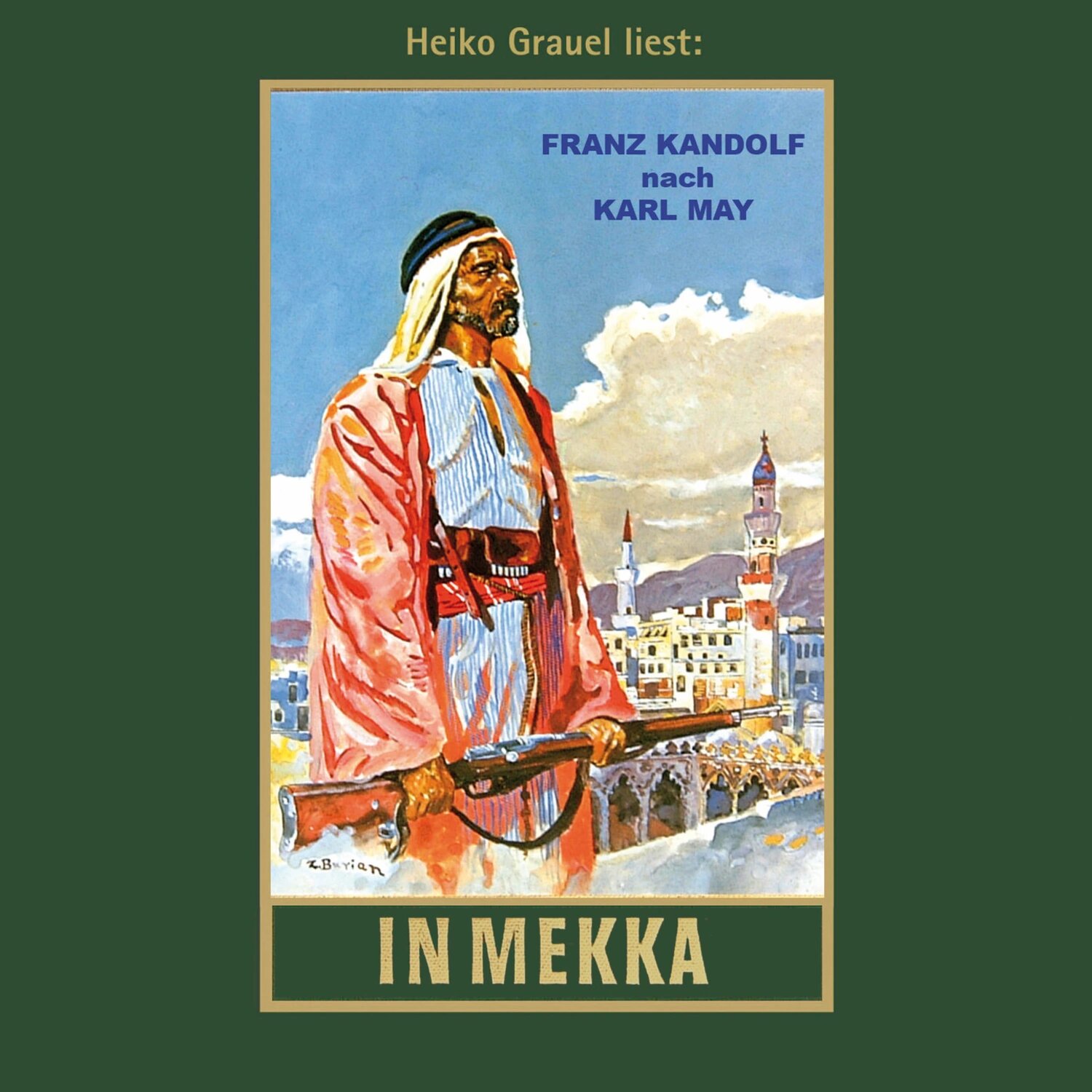 In Mekka - Karl Mays Gesammelte Werke, Band 50 (ungekürzte Lesung) [Аудиокнига]