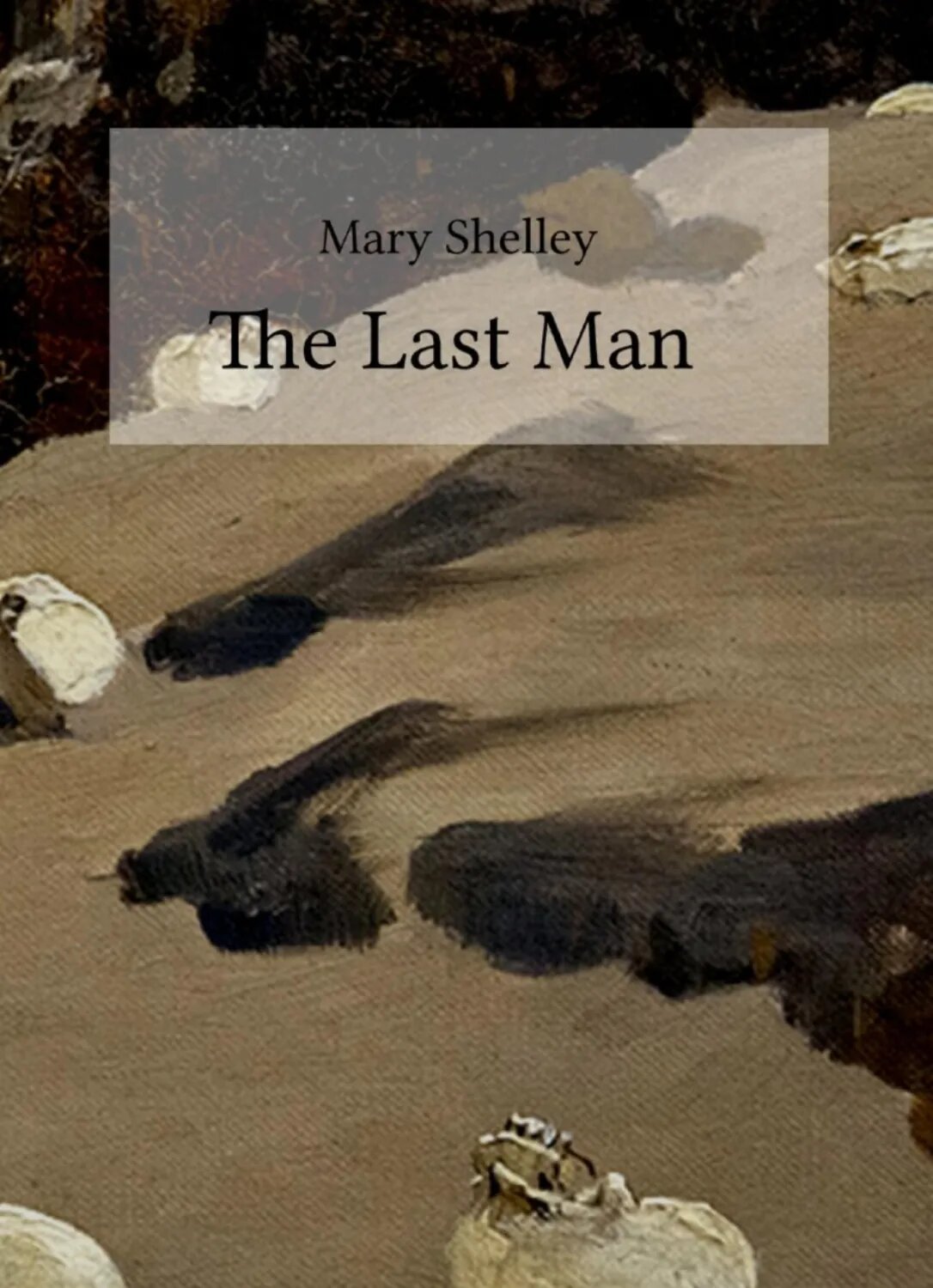 The Last Man [Цифровая книга]