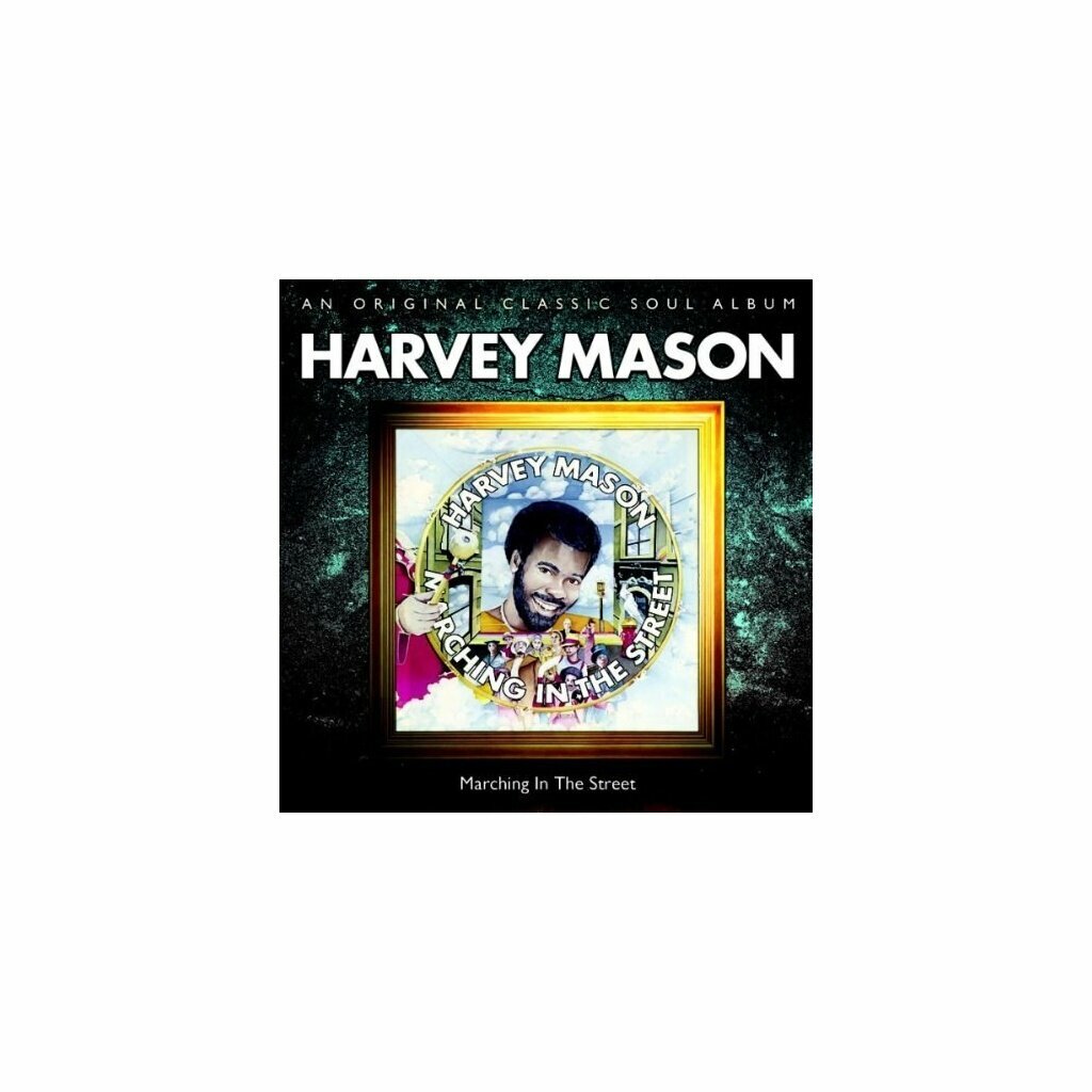 Диск Harvey Mason: Marching in the Street (1 CD)