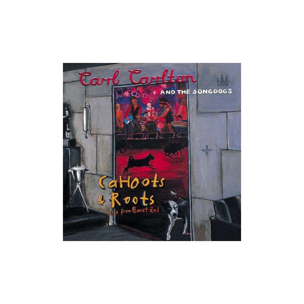 Диск Carl Carlton & The Songdogs - Cahoots And Roots - Live From Planet Zod (2 CD)