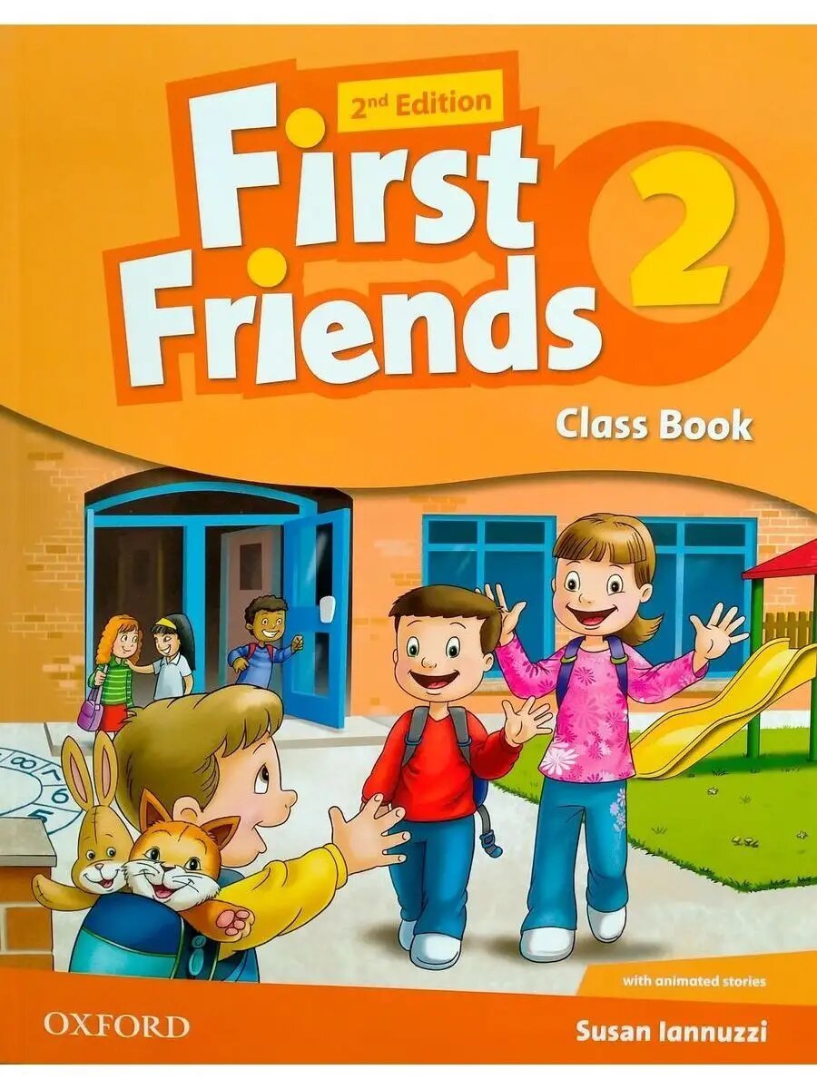First Friends (2nd edition) 2 Classbook | Oxford University Press