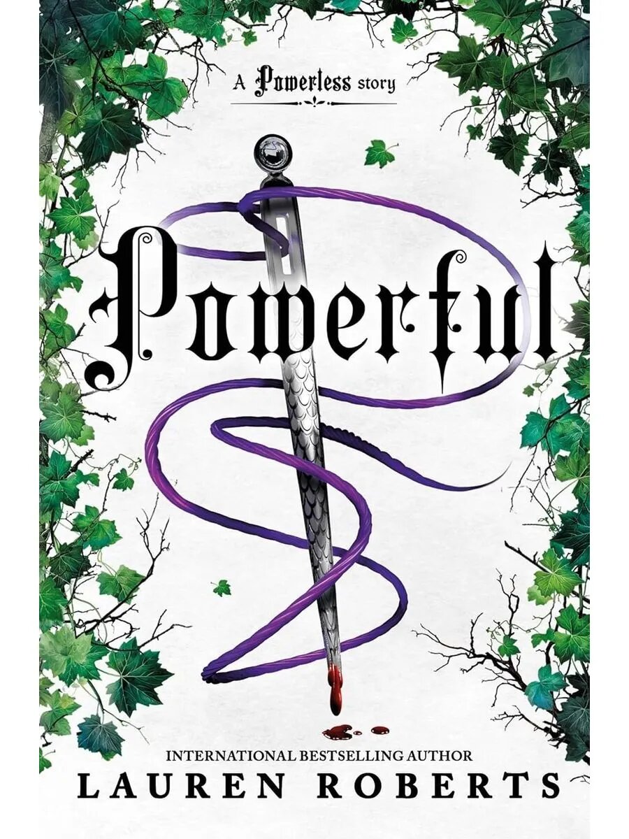 A Powerless Story Powerful фэнтези-роман эпопея | Адина и Пейдин всегда были неразлучны.