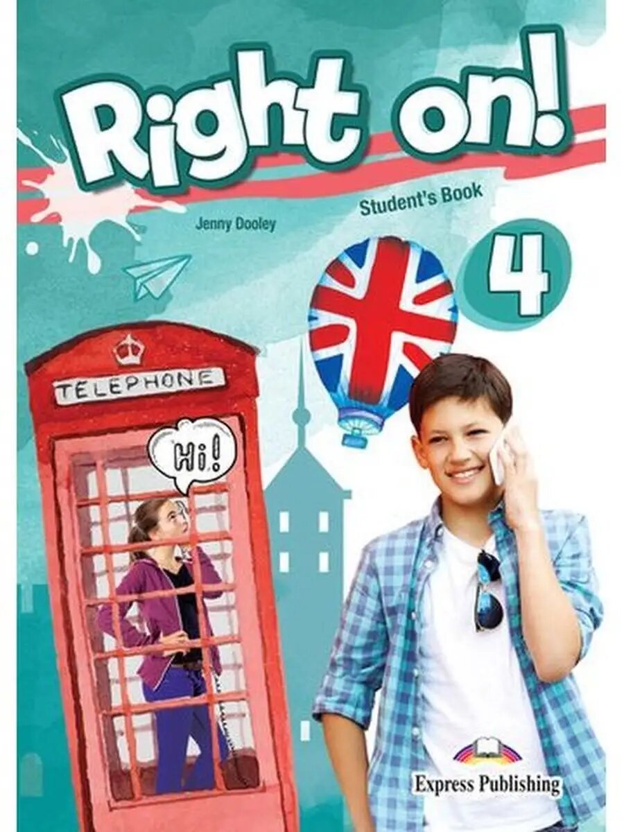 Right On! 4 Student's Book | 4 Student's Book английского языка для детей с 10 лет.