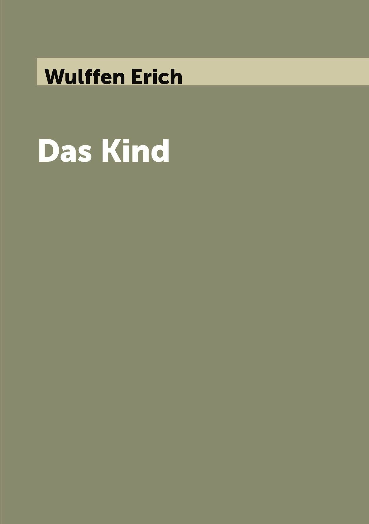 Das Kind