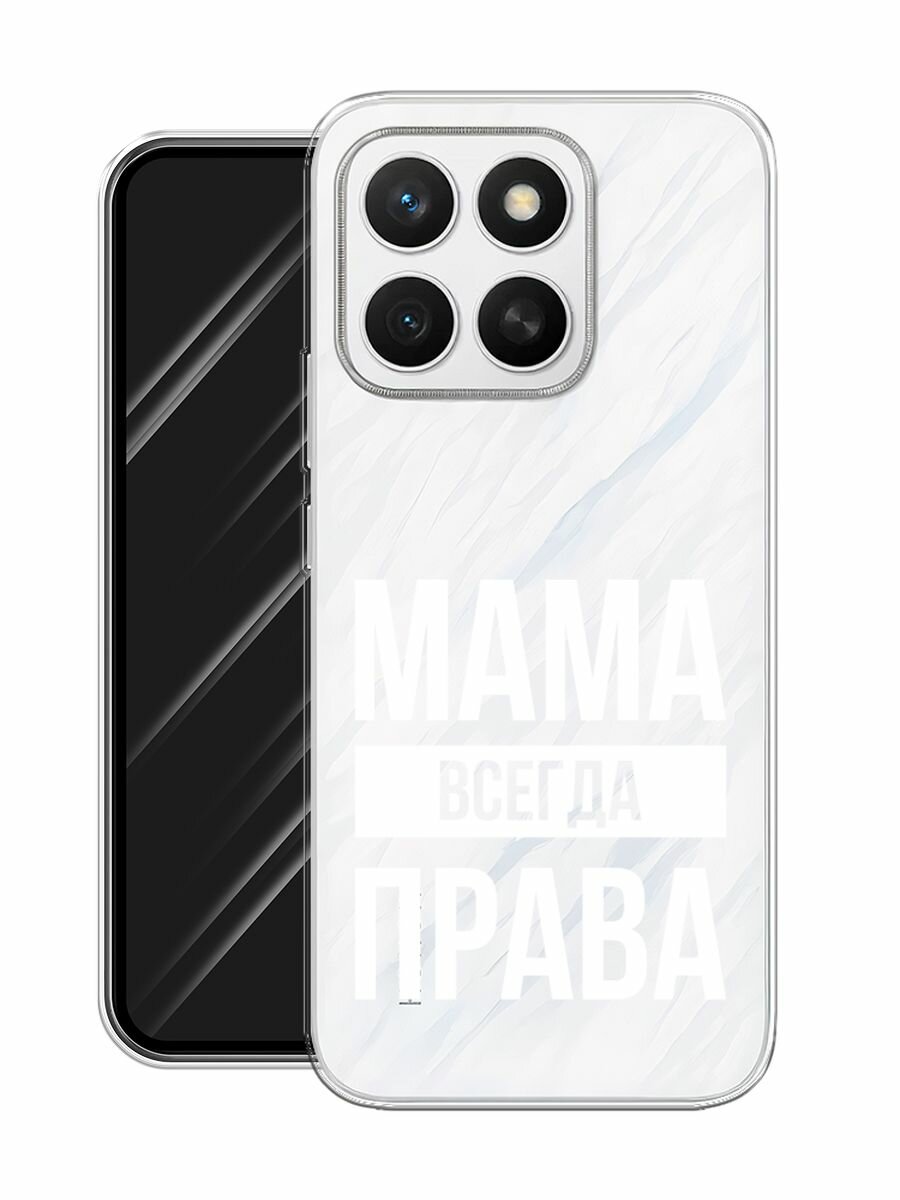 Чехол на Honor X8c / Хонор X8c с принтом "Мама права", прозрачный — фото 1