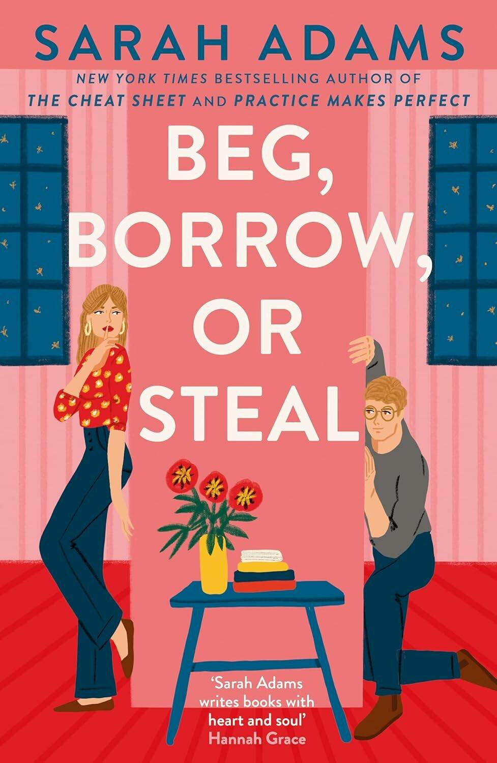 Sarah Adams. Beg, Borrow, or Steal (Sarah Adams) Просить, одалживать или воровать (Сара Адамс) /Книги на английском языке