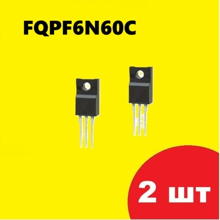 FQPF6N60C транзистор (2 шт.) корпус TO-220F схема 2SK1117 характеристики SPB20N60C3 цоколевка 10N65AF datasheet микросхема AOT15S60L