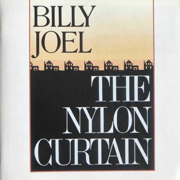 Billy Joel. The Nylon Curtain (EU, CBS, CBS 460186 2) CD