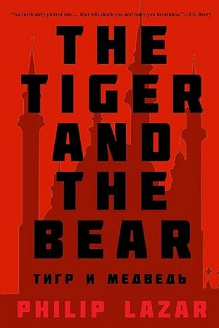 The Tiger and the Bear