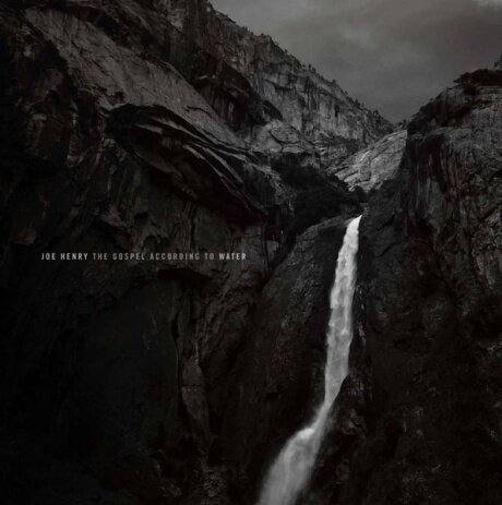 JOE HENRY The Gospel According To Water (Компакт-диск)