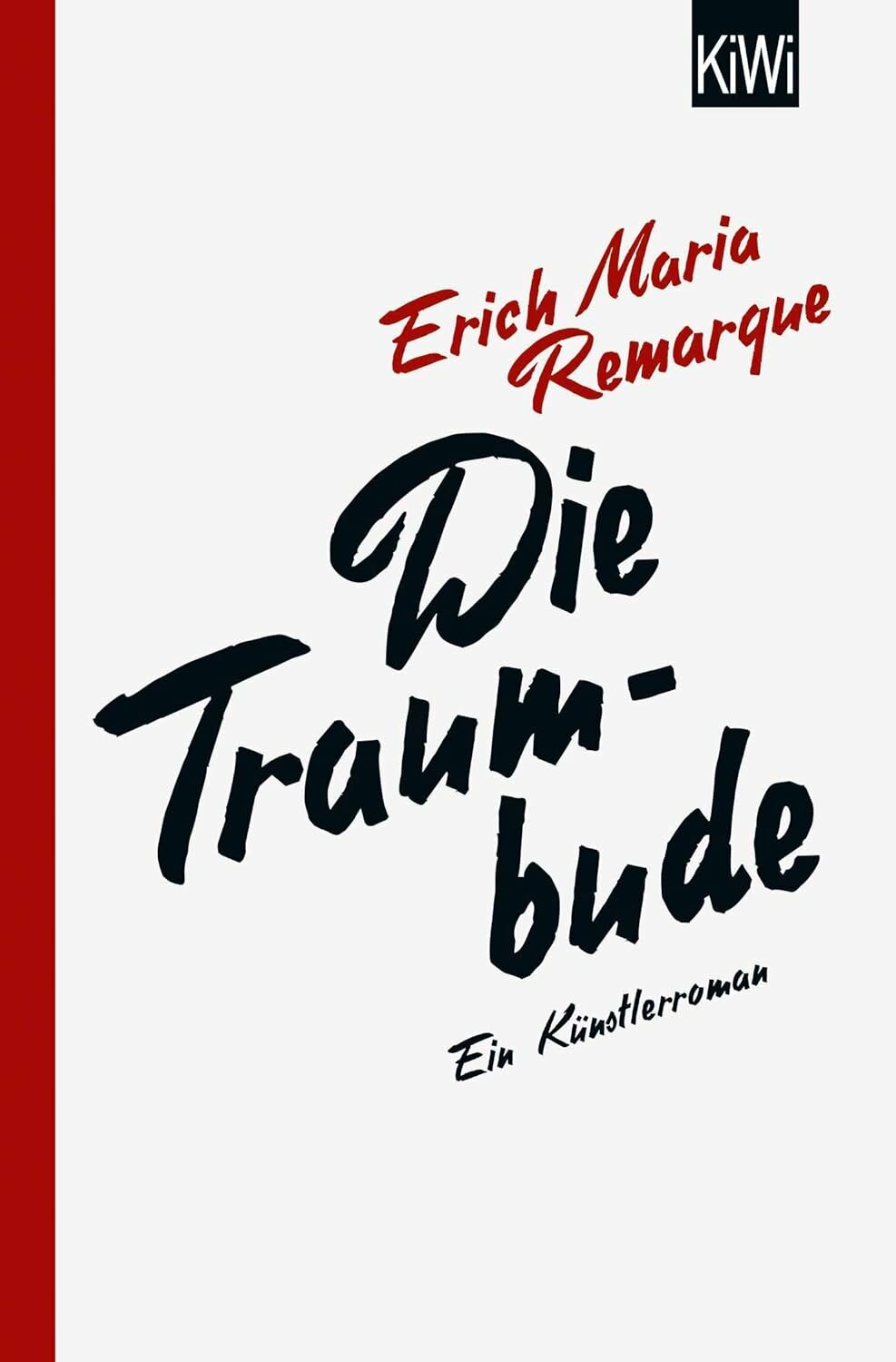 Die Traumbude / Remarque E. M. (книга на английском)