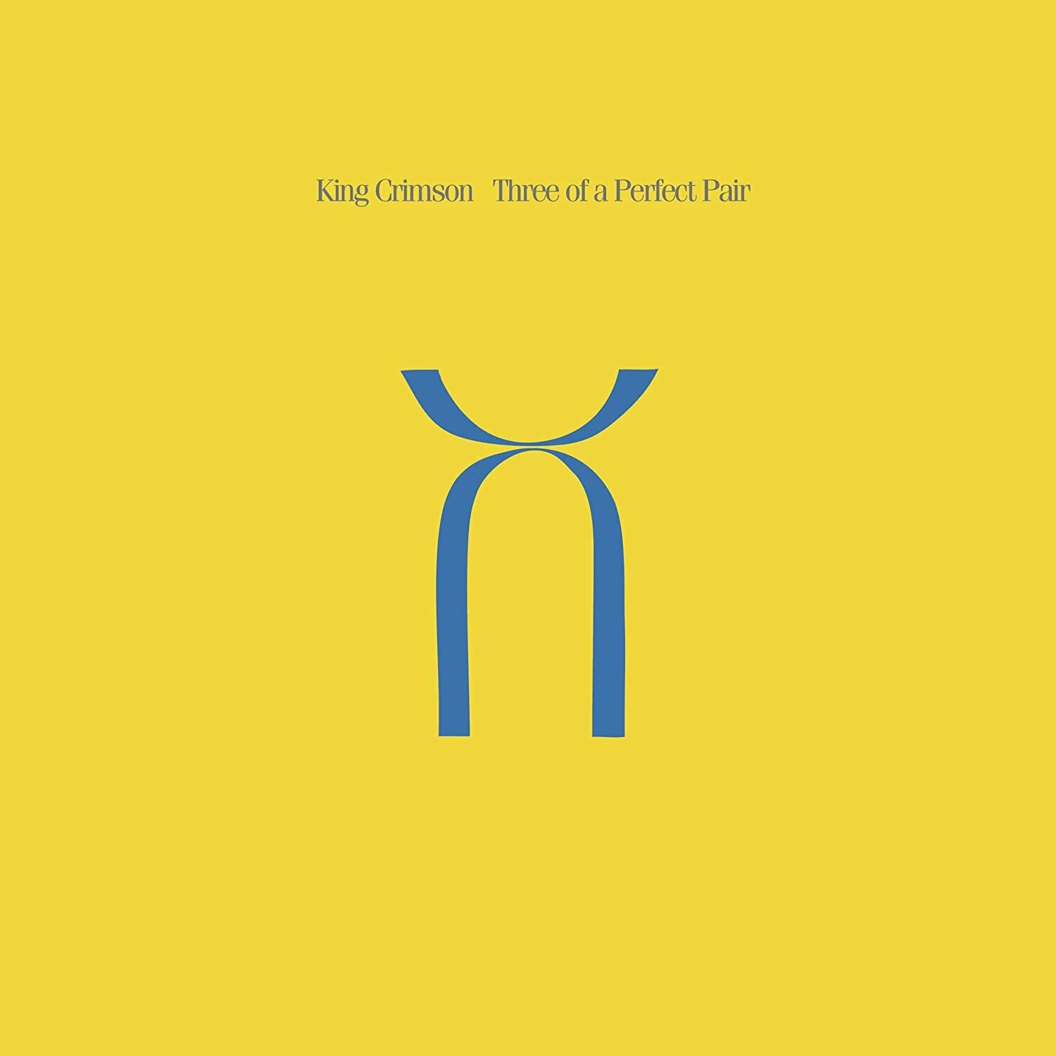KING CRIMSON Three Of A Perfect Pair (LP)