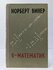 Я - математик Винер Норберт 1964