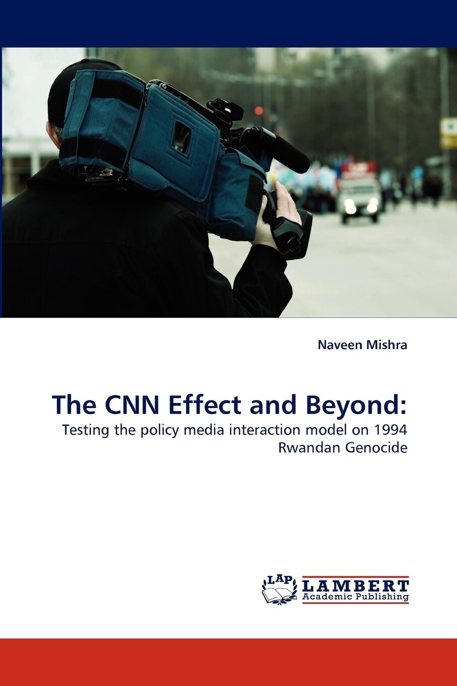 The CNN Effect and Beyond — фото 1