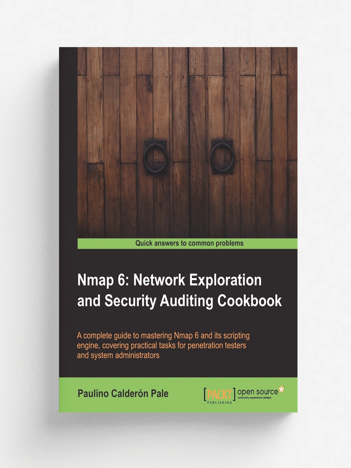 Nmap 6. Network Exploration and Security Auditing Cookbook