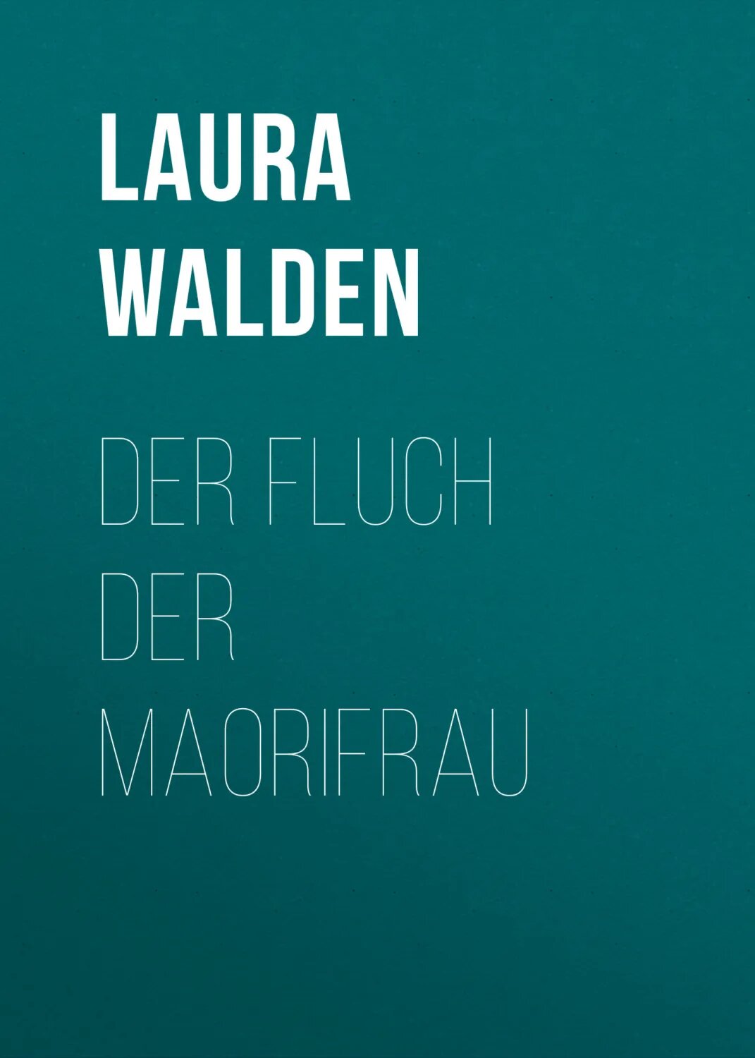Der Fluch der Maorifrau [Аудиокнига]