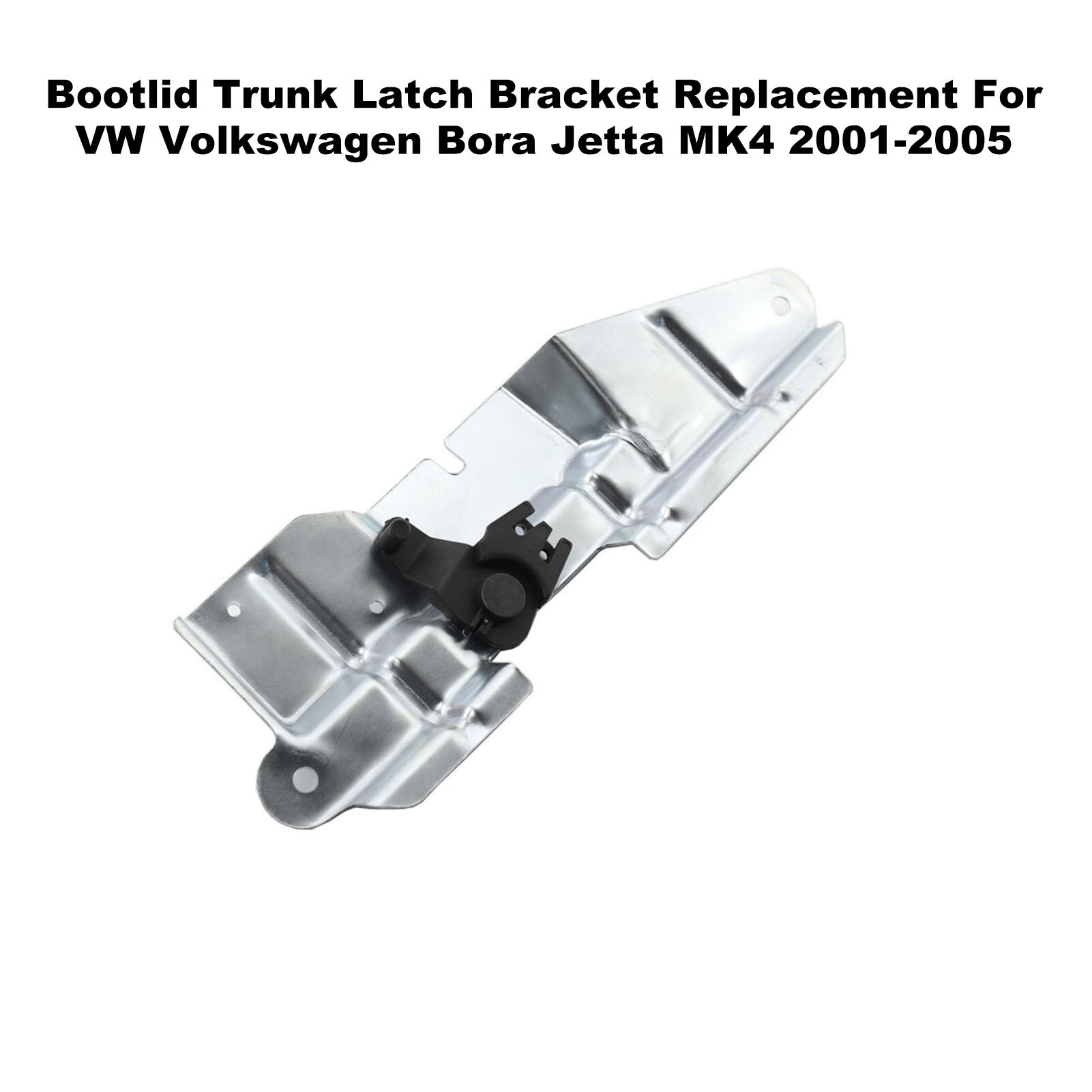 Замена кронштейна замка крышки багажника для VW Volkswagen Bora Jetta MK4 2001-2005