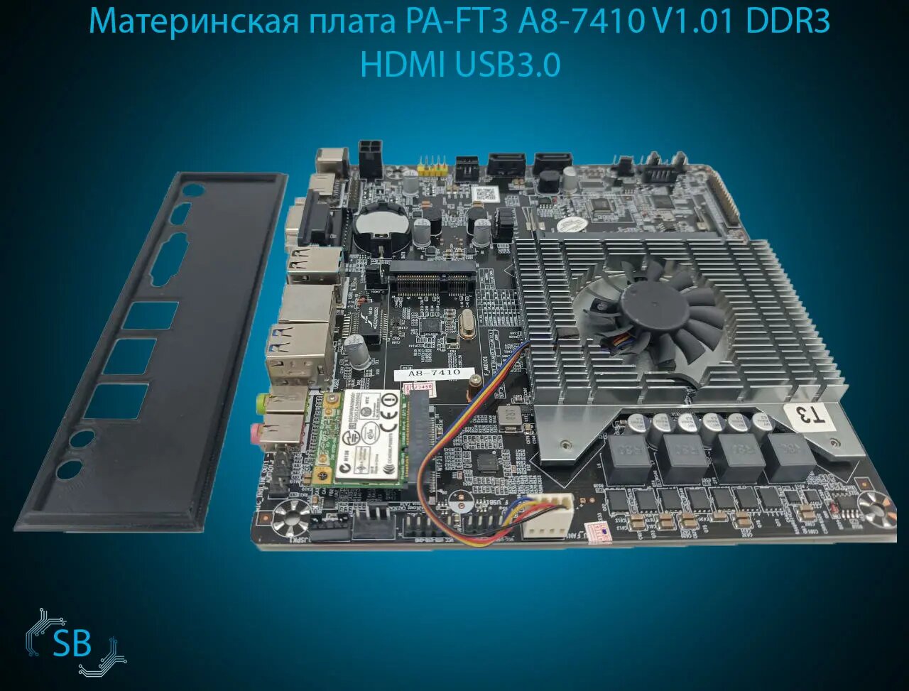 Материнская плата PA-FT3 A8-7410 V1.01 DDR3 HDMI USB3.0