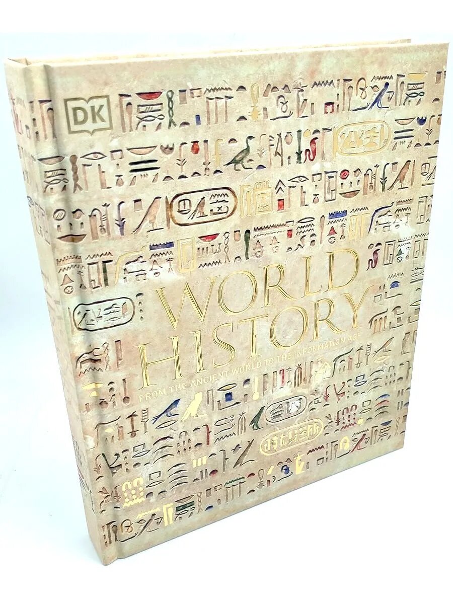 World History иллюстрированный гид по истории на английском | Dorling Kindersley