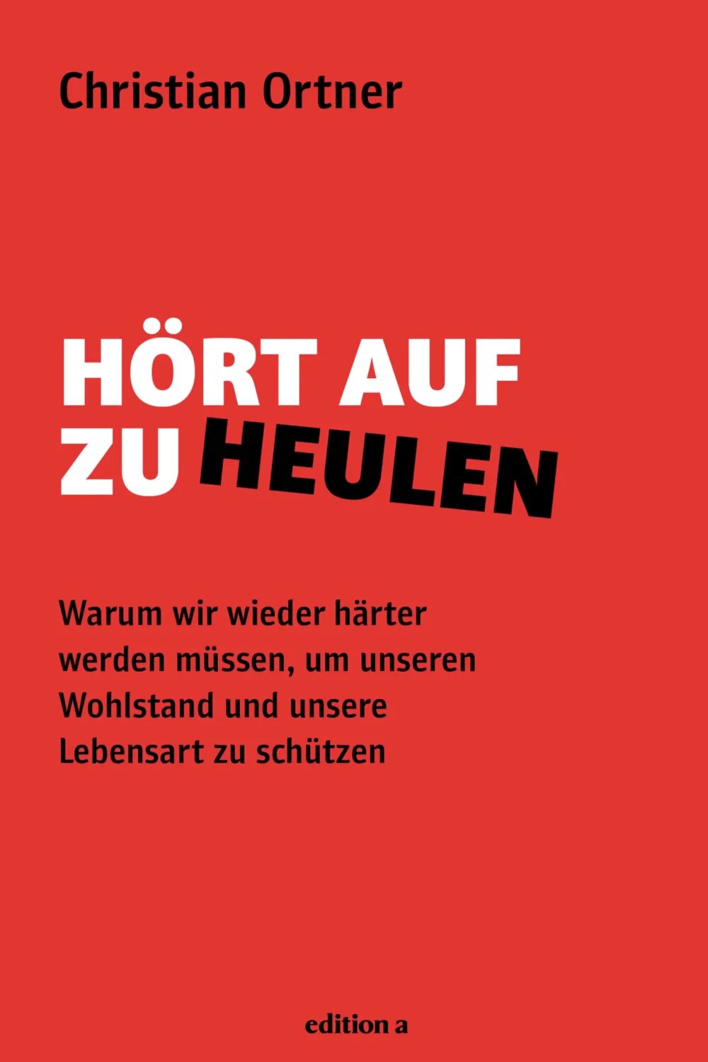 Hört auf zu heulen [Цифровая книга]