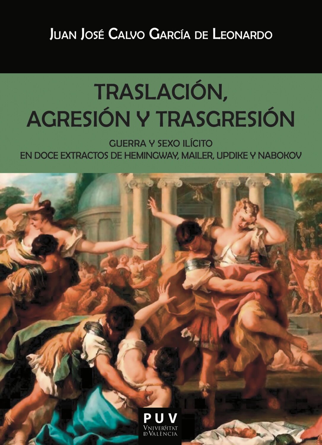 Traslación, agresión y trasgresión [Цифровая книга]