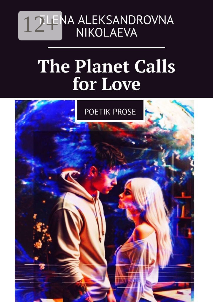The Planet Calls for Love