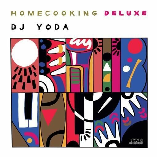 DJ Yoda - Home Cooking (Deluxe LP+7') - новая виниловая пластинка