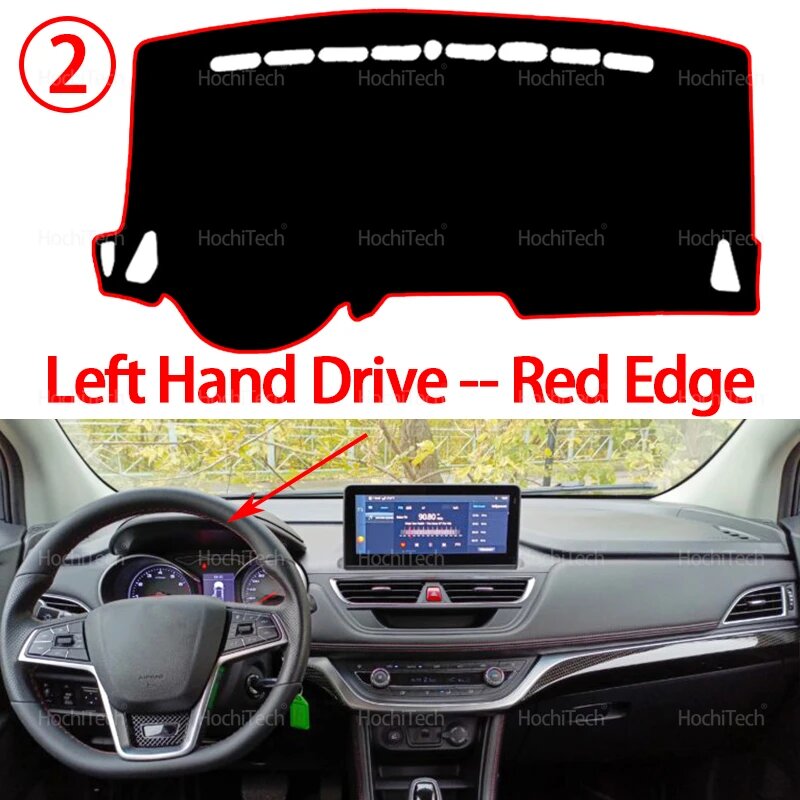 Для JAC Refine S3 Heyue S30 DR4 EVO4 T50 Sei3 JS3 2017-20 Крышка приборной панели Unikaj света Козырек от солнца Ковры с защитой от УФ-лучей Нескользящий коврик Left Hand Red Edge